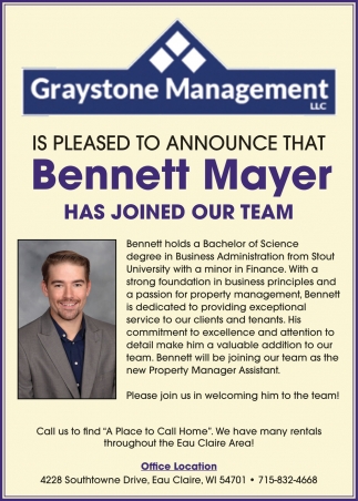 Bennett Mayer Has Joined Our Team, Graystone Management LLC